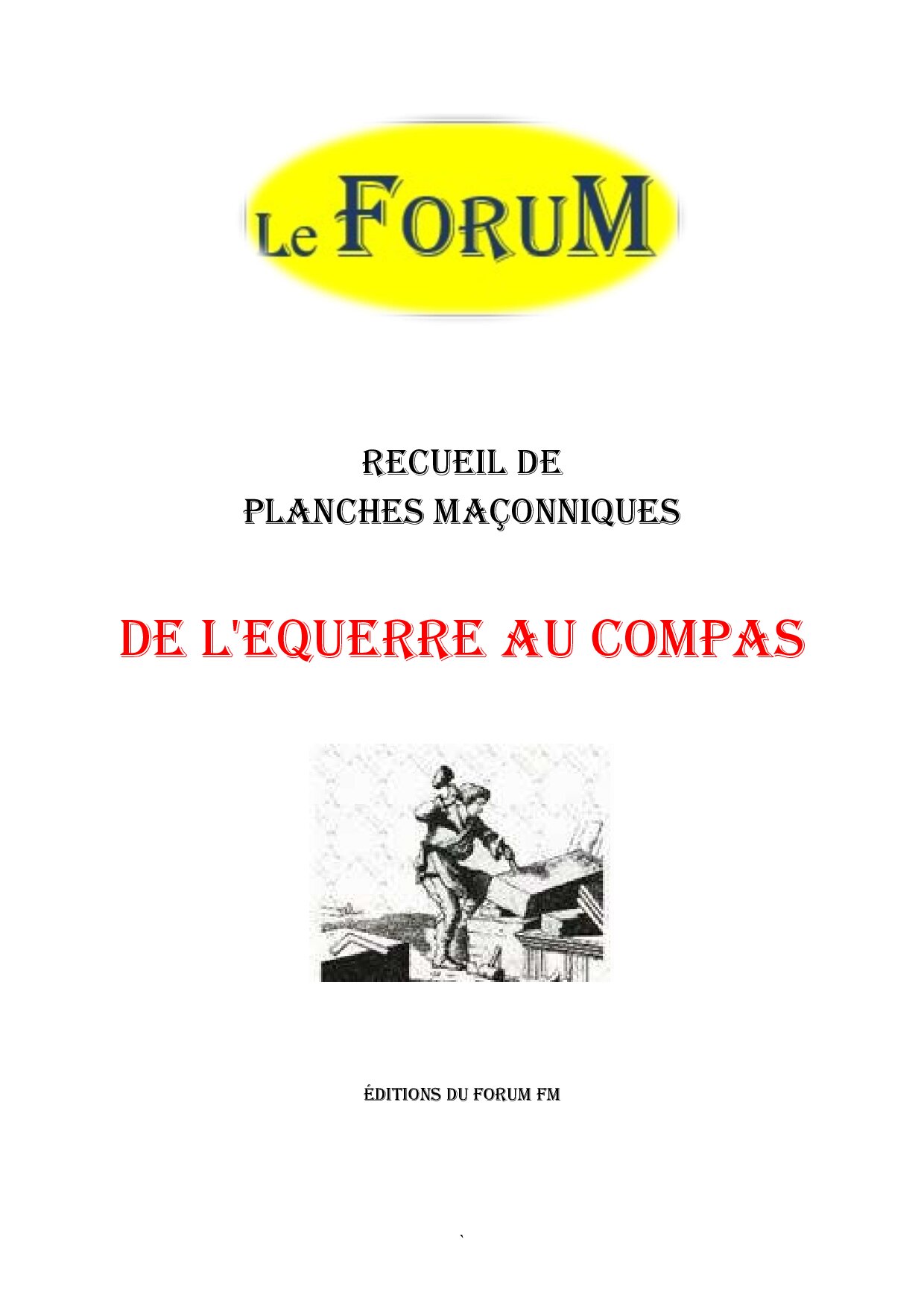 De l'Equerre au Compas - Recueil - Le Forum FM