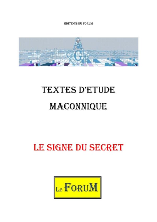 Le Signe du Secret : Une expression de Sagesse - Le Forum FM