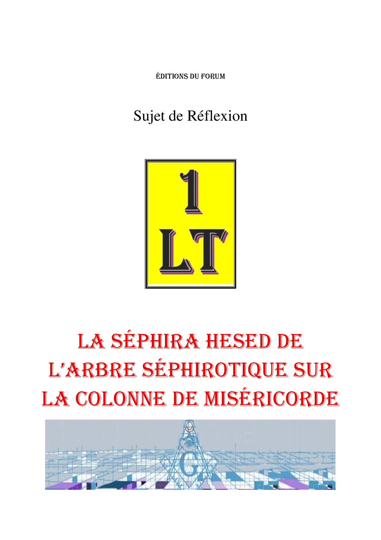 La Séphira Hesed de l’arbre Séphirotique sur la colonne de miséricorde ...